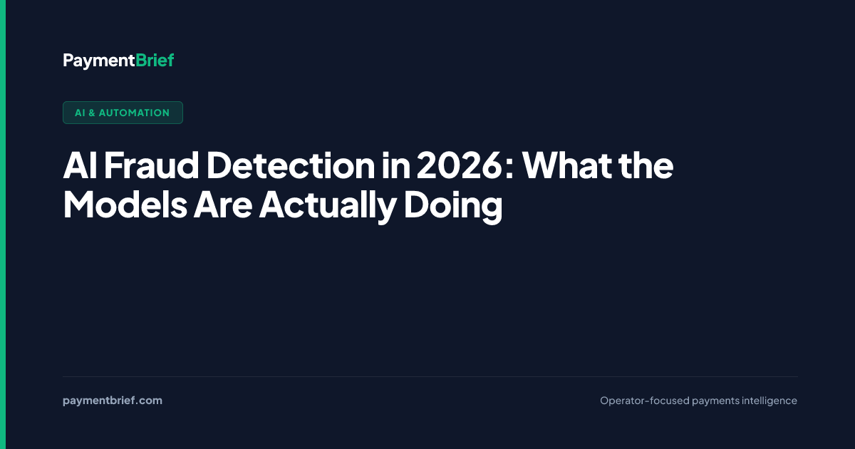 AI Fraud Detection in Payments — PaymentBrief