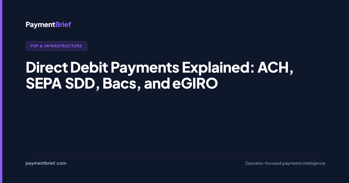 Direct Debit Payments Explained — PaymentBrief